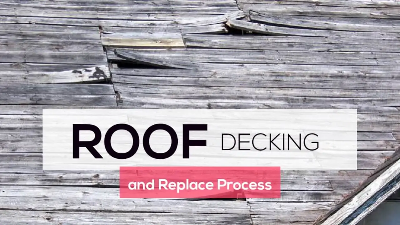 Roof Decking And Best Step To Replace Rotted Roof Decking